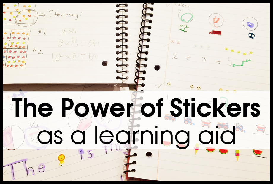 The Power of Stickers – Homeschooling2e